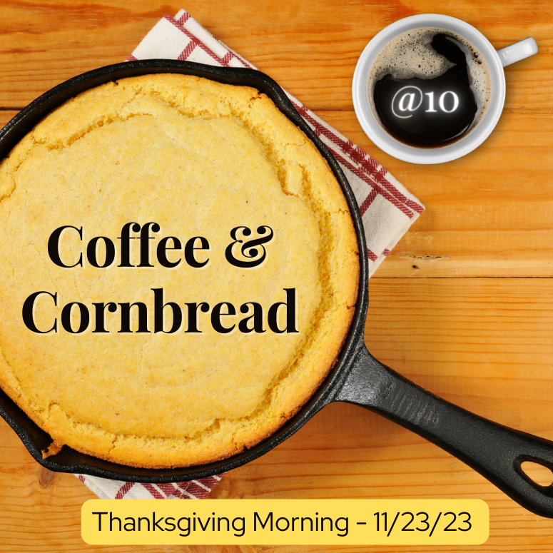 Coffee and Cornbread - UU Church of Urbana-Champaign